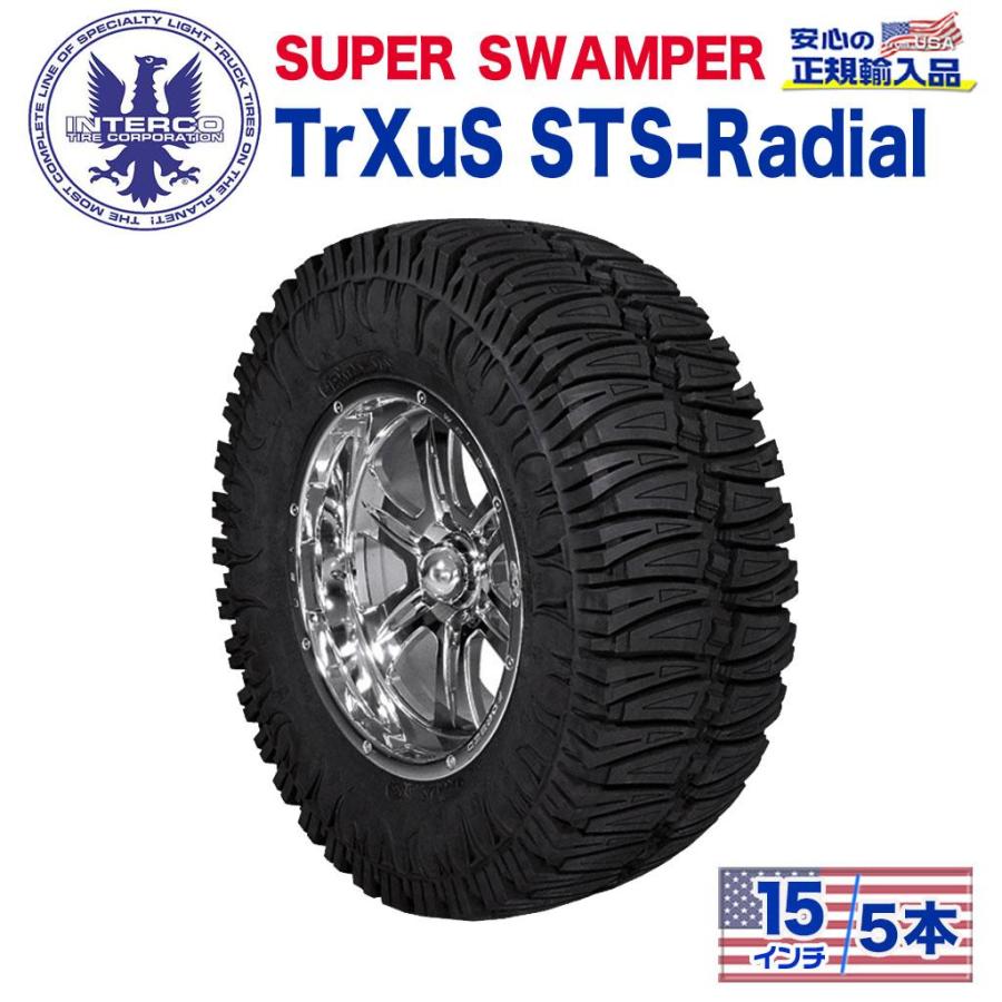 [ INTERCO TIRE ]タイヤ5本 super swamper スーパースワンパー TrXuS STS-Radial トラクサス ...