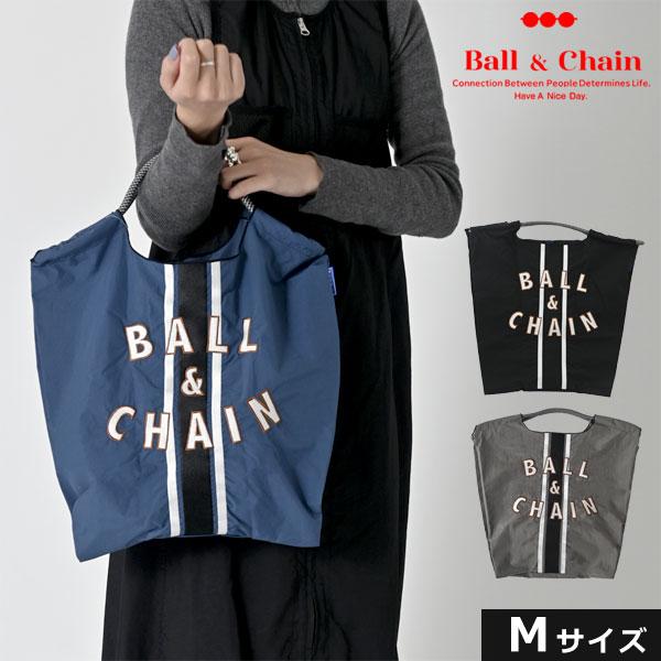 Ball＆Chain（ボールアンドチェーン） 【即納】 【送料無料】 正規品 LINE Mサイズ バッグ ショッピングバッグ エコバッグ ...