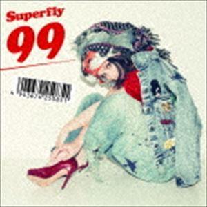 Superfly / 99（通常盤） [CD] : ぐるぐる王国DS ヤフー店 - 通販 - Yahoo!ショッピング