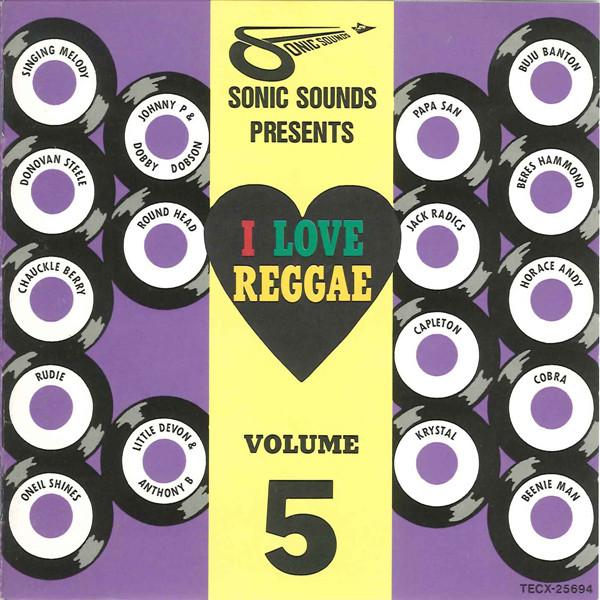CD Various I Love Reggae Vol 5 TECX25694 24x7 Records, Sonic Sounds ...