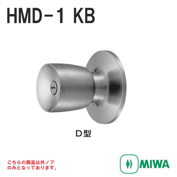 MIWA 美和ロック HMD-1型 KB ドアノブ 本締付モノロック錠 U9シリンダー 交換 取替え :hmd1-3341-KB:MONOYA ...