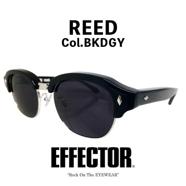EFFECTOR EFFECTOR（エフェクター） サングラス reed/リード Col.BK×GY（黒×[レンズ]グレイ）15周年記念モデル サーモントタイプ 国内正規品販売店 ...