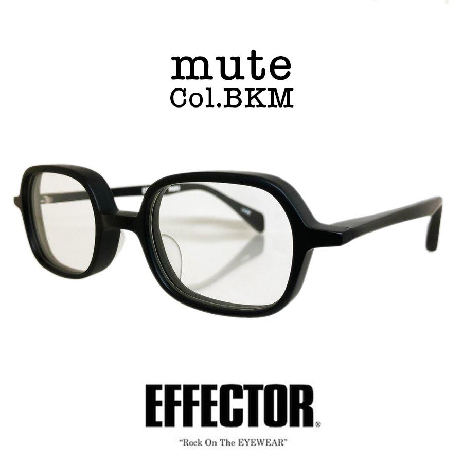 EFFECTOR（エフェクター）mute/ミュート 黒マット BKM メガネ サングラス スクエアタイプ 国内正規品販売店 : ef162 : Second Optical&Watch ...