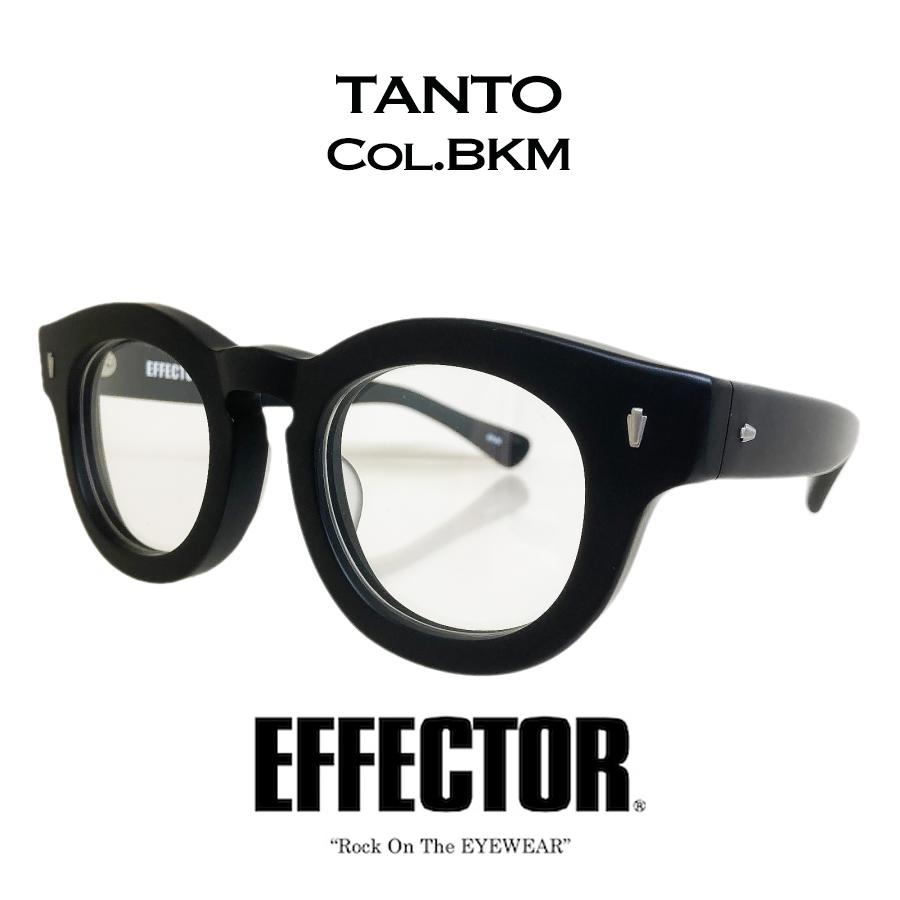 EFFECTOR エフェクター TANTO/タント Col.BKM 黒マット メガネ サングラス ボストンタイプ 正規品販売店 : Second Optical&Watch store ...