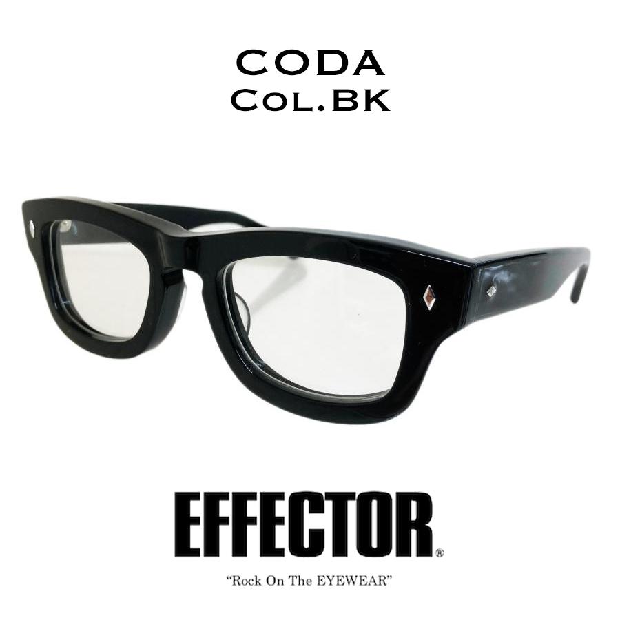 EFFECTOR エフェクター CODA/コーダ Col.BK/黒 ブラック メガネ サングラス スクエアタイプ 正規品販売店 : Second Optical&Watch store ...