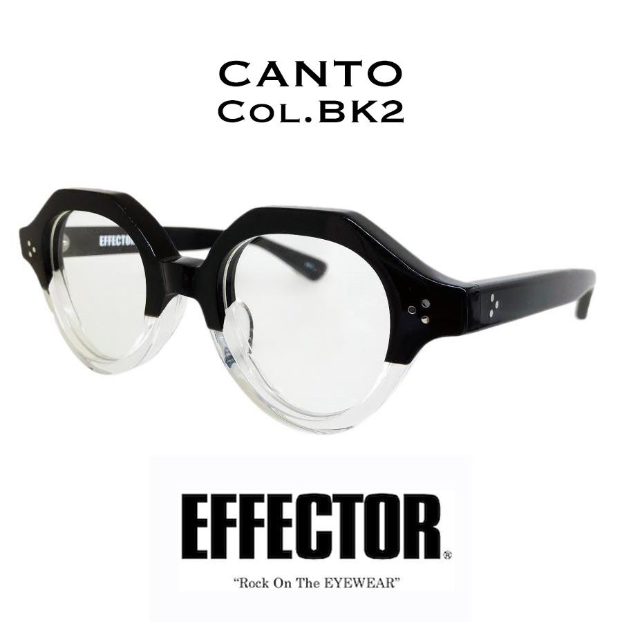 EFFECTOR エフェクター CANTO/カント Col.BK2/黒×クリア メガネ サングラス オリジナルモデル クラウンパントタイプ 国内正規品販売店 : Second Optical ...