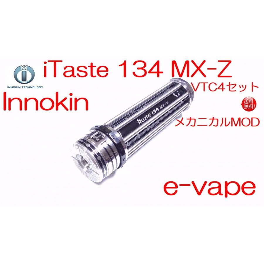 INNOKIN（イノキン） Innokin iTaste 134 MX-Z MOD メカニカルMOD VTC4セット : e-vapejp ...
