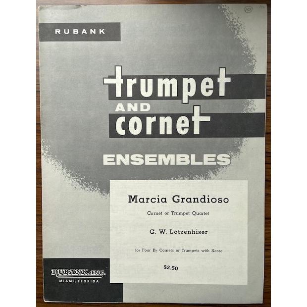 【訳あり商品】 トランペット4重奏曲 Marcia Grandioso Cornet or Trumpet Quartet/G.W ...