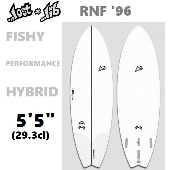 送料無料あり 日本正規品 LIBTECH LOST RNF '96 ROUND NOSE FISH 5'5 SURFBOARD MEYHEM ロスト リブテック サーフボード ラウンドノーズ ...