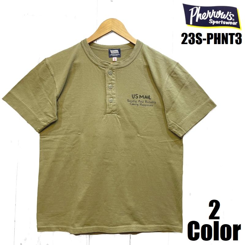 Pherrow's フェローズ 'US MAIL'ヘンリーネックTシャツ EASY NAVY 23S-PHNT3 半袖 プリントTシャツメンズ アメカジ 送料無料 : EASY NAVY ...