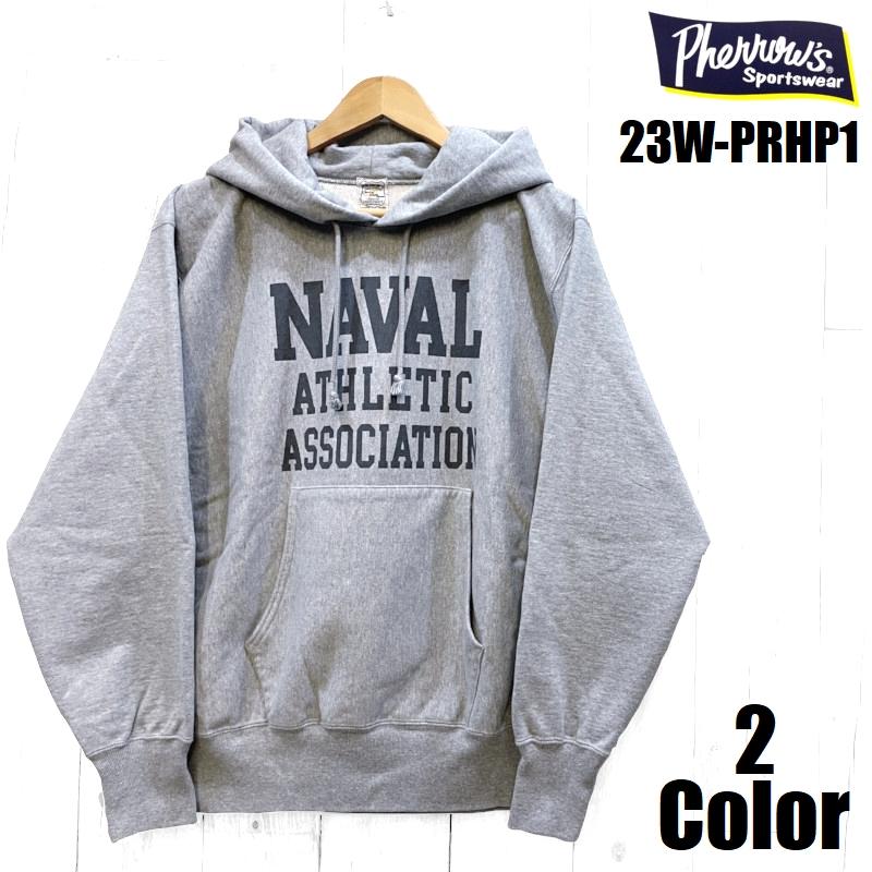 Pherrow's フェローズ 'NAVAL'プルオーバースウェットパーカー EASY NAVY 23W-PRHP1 長袖 リバースウィーブ 国産 日本製 メンズ アメカジ 送料無料 ...