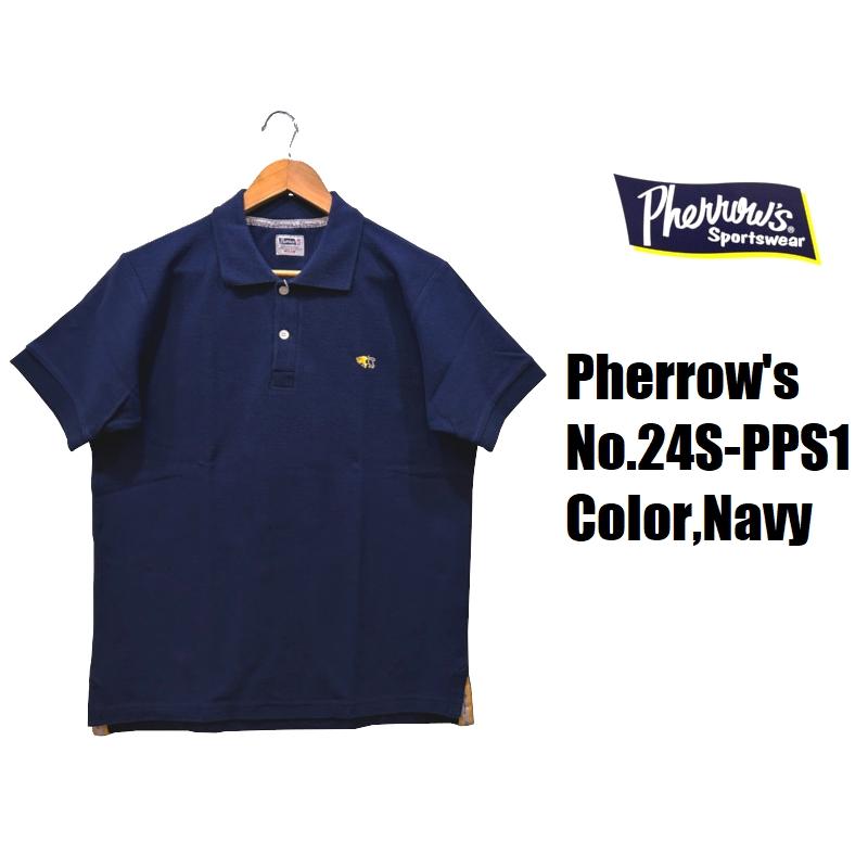フェローズ プレーンポロシャツ Pherrow's EASY NAVY 24S-PPS1 半袖 国産 日本製 メンズ アメカジ 半袖 送料無料 : 24s-pps1 : EASY NAVY ...