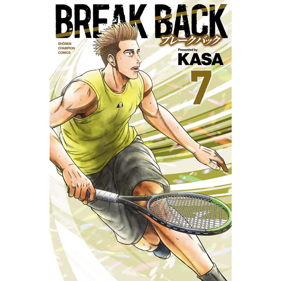 BREAK BACK (7) 電子書籍版 / KASA : ebookjapan ヤフー店 - 通販 - Yahoo!ショッピング