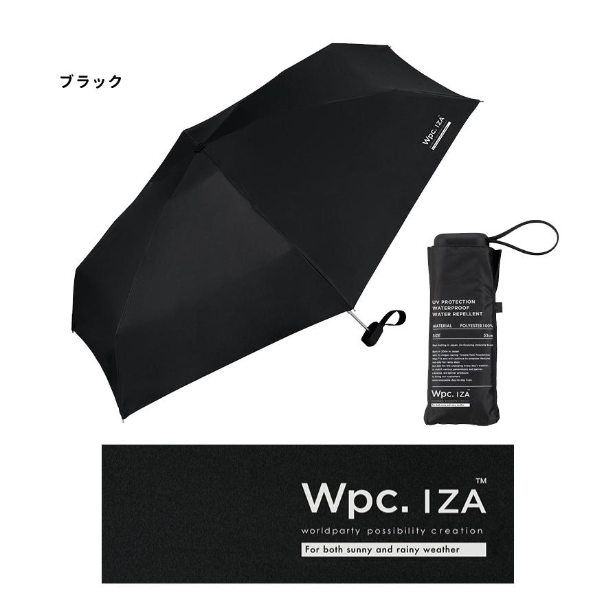Wpc. IZA UVカット100% 晴雨兼用折りたたみ傘 Wpc.IZA ダブリュピーシー イーザ ZA003 53cm 手動開閉 日傘 雨傘 メンズ アンブレラ 撥水 シンプル 携帯 軽量 ...