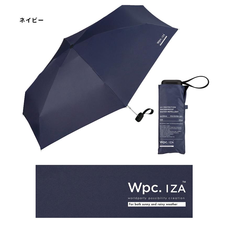 Wpc. IZA UVカット100% 晴雨兼用折りたたみ傘 Wpc.IZA ダブリュピーシー イーザ ZA003 53cm 手動開閉 日傘 雨傘 メンズ アンブレラ 撥水 シンプル 携帯 軽量 ...