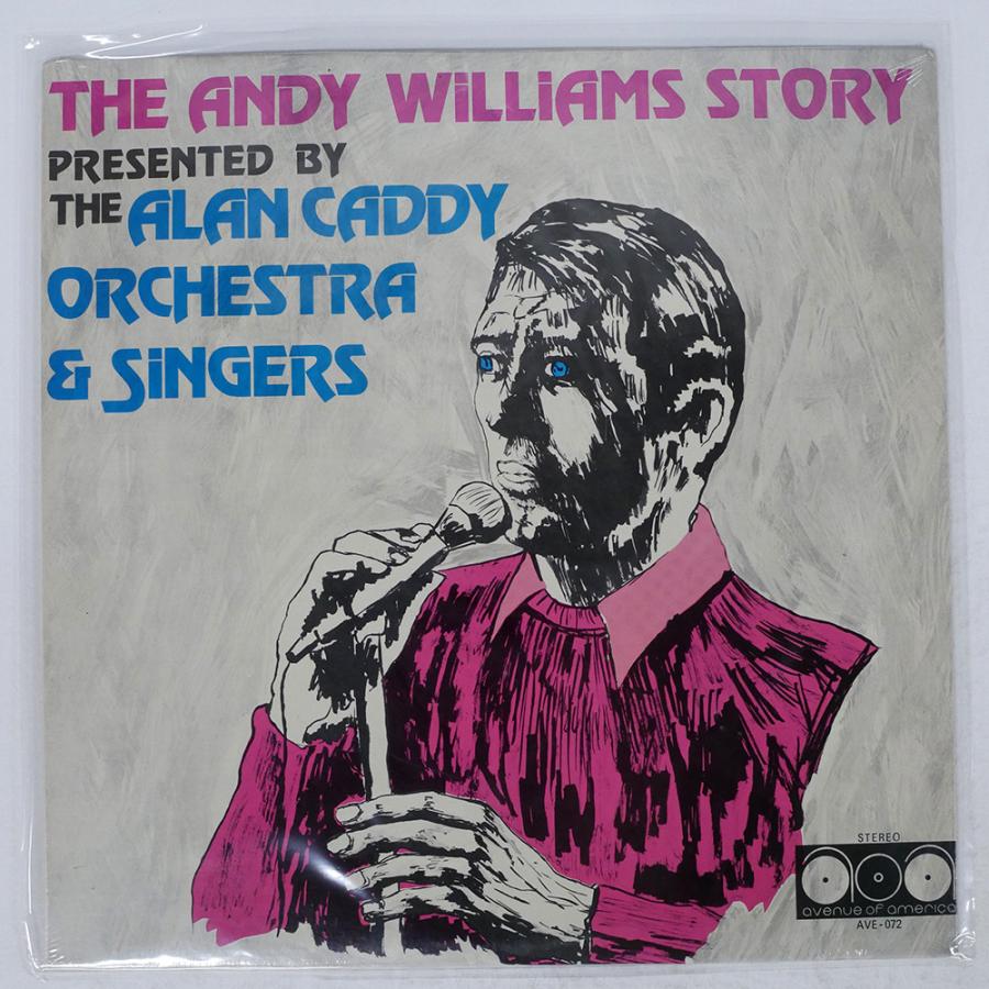 カナダ盤 ALAN CADDY ORCHESTRA & SINGERS/THE ANDY WILLIAMS STORY/AVENUE OF ...