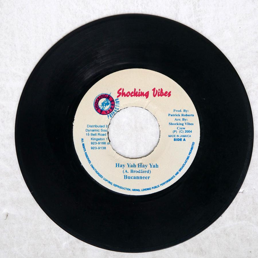 ジャマイカ盤 BUCCANEER/HAY-YAH-HAY-YAH/SHOCKING VIBES NONE 7 : Face Records ...