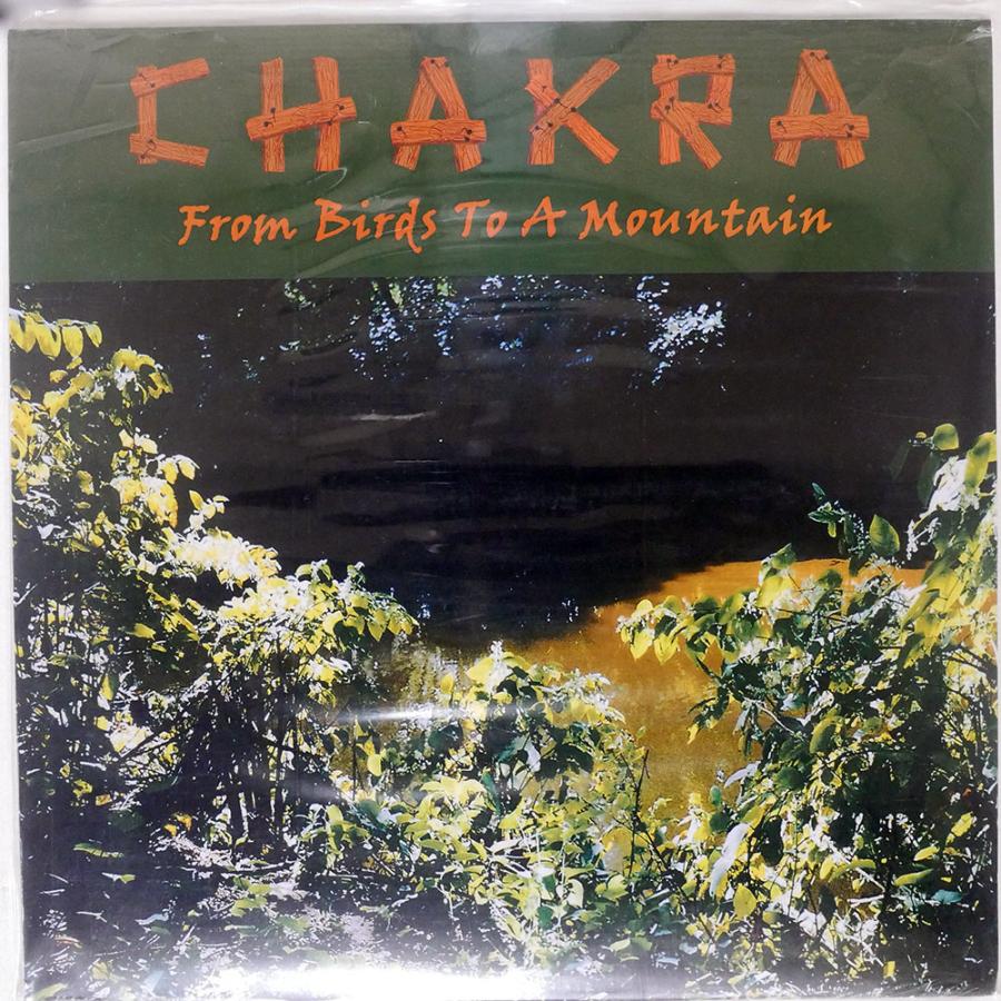 【新譜】 CHAKRA/FROM BIRDS TO A MOUNTAIN/ONE WORLD ARTS NYCNJUSA OWA002 12 ...
