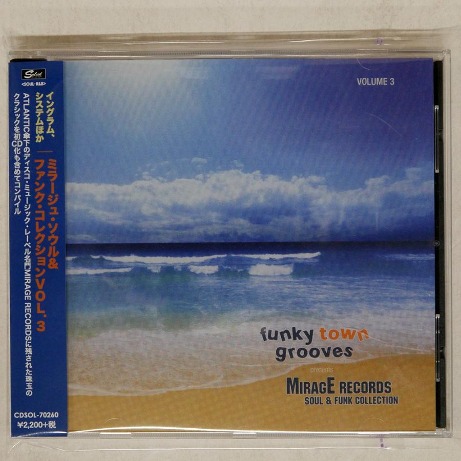 UK盤 VA/MIRAGE RECORDS SOUL & FUNK COLLECTION VOL. 3/FUNKY TOWN GROOVES FTG176 CD : yncd00010339 ...