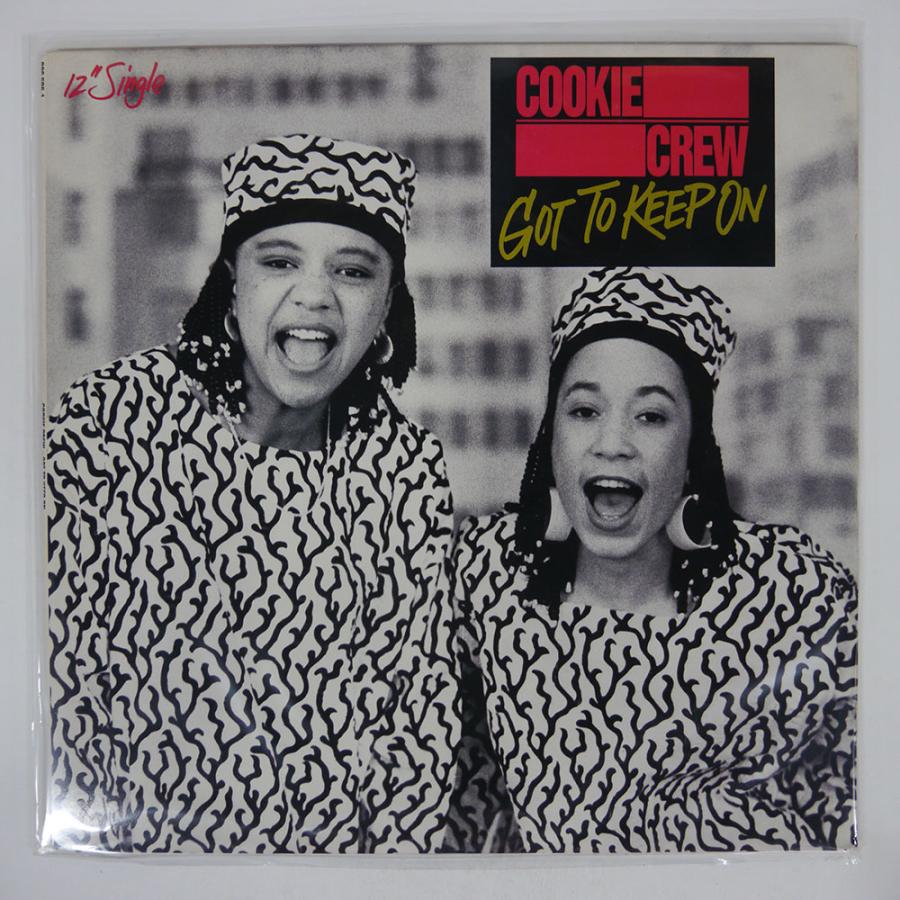 THE COOKIE CREW/GOT TO KEEP ON/FFRR 8865951 12 : Face Records - 通販 ...