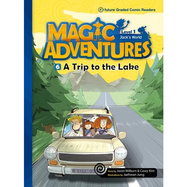 Magic Adventures Graded Comic Readers 1-6: A Trip to the Lake ...
