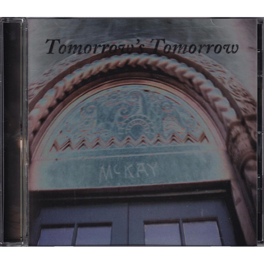 【新品CD】 MCKAY / Tomorrow's Tomorrow : ユークリッド Yahoo!店 - 通販 - Yahoo!ショッピング