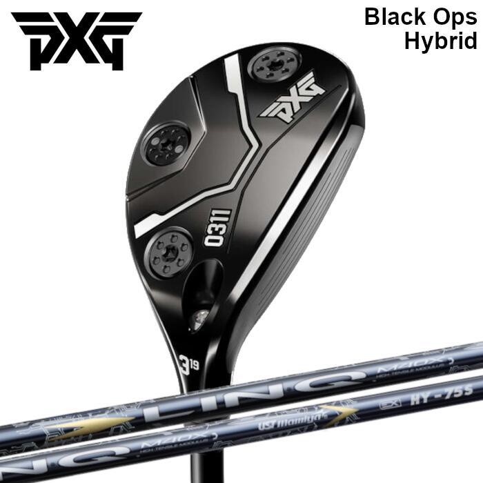 PXG ハイブリッド ブラックオプス | USTマミヤ リンク EX HY オーダーメイド カスタムクラブ : Evolvin - 通販 - Yahoo!ショッピング