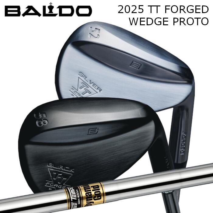 BALDO バルド ウェッジ 2025 TTフォージド プロト | トゥルーテンパー ダイナミックゴールド オーダーメイド カスタムクラブ : Evolvin - 通販 - Yahoo!ショッピング