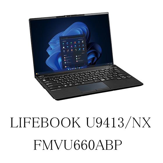 LIFEBOOK U9314/NX FMVU660ABP/14インチWUXGA/i7-1370P/SSD512GB/16GB/Win11Pro ...