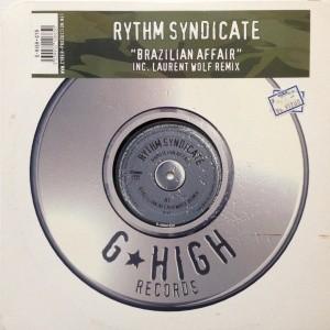 12inchレコード RHYTHM SYNDICATE / BRAZILIAN AFFAIR : レコード買取・販売 COCOBEAT ...