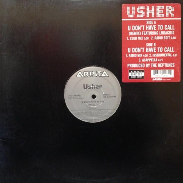12inchレコード USHER / U DON'T HAVE TO CALL REMIX feat. LUDACRIS : レコード買取 ...