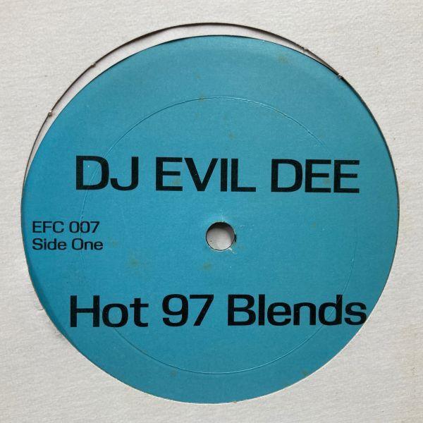 12inchレコード DJ EVIL DEE / HOT 97 BLENDS : レコード買取・販売 COCOBEAT - 通販 ...