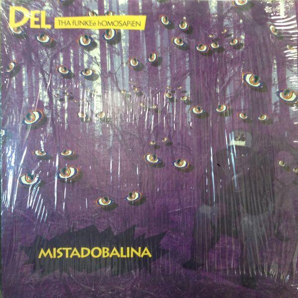 12inchレコード DEL THA FUNKEE HOMOSAPIEN / MISTADOBALINA (US : SRC刻印 ...