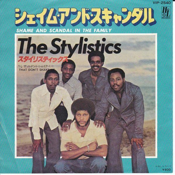 Epレコード THE STYLISTICS (スタイリスティックス) / SHAME AND SCANDAL IN FAMILY : レコード ...