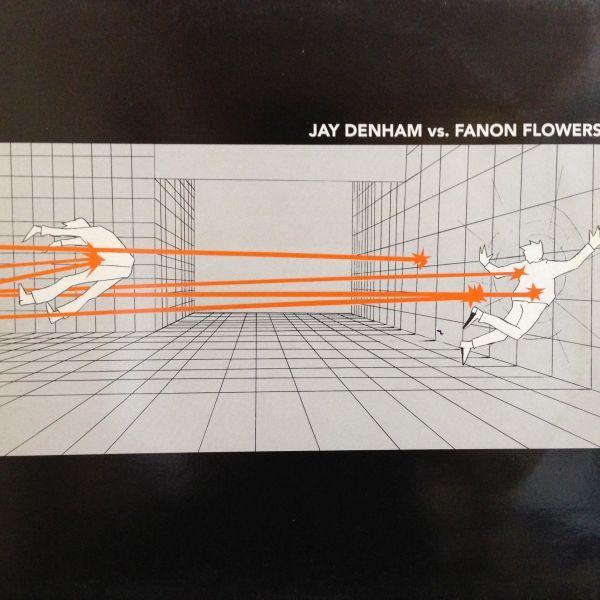 12inchレコード JAY DENHAM vs. FANON FLOWERS / DUEL EP : レコード買取・販売 COCOBEAT ...