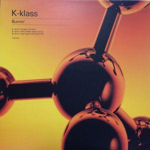 12inchレコード K-KLASS / BURNIN` : 221116691 : レコード買取・販売 COCOBEAT - 通販 ...