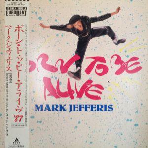 12inchレコード MARK JEFFERIS / BORN TO BE ALIVE (見本盤) : レコード買取・販売 COCOBEAT ...