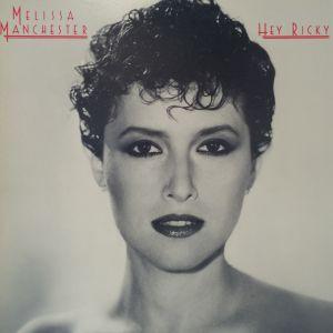 LPレコード MELISSA MANCHESTER (メリサ・マンチェスター) / HEY RICKY : レコード買取・販売 ...
