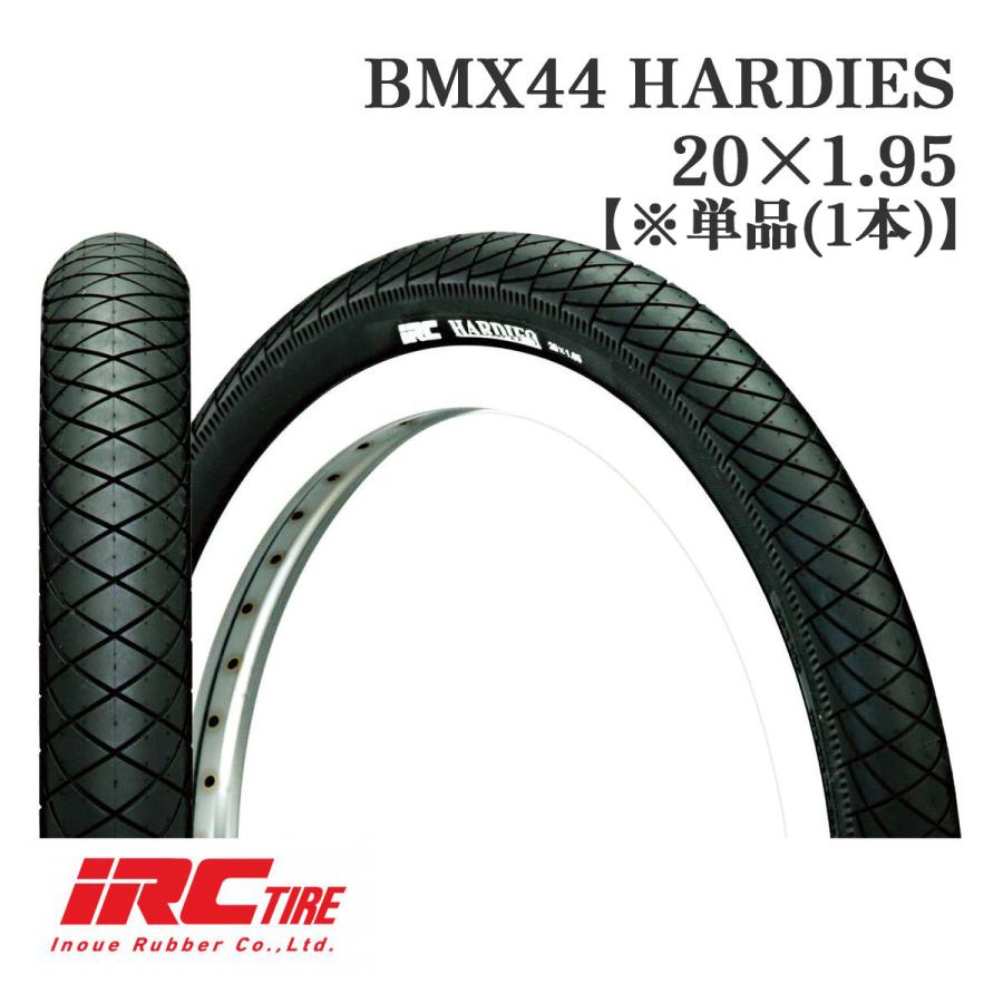 IRC アイアールシー H/E 20×1.95 BMX44 HARDIES タイヤ 【1本】 BMX ストリート パーク ダート トリック ...