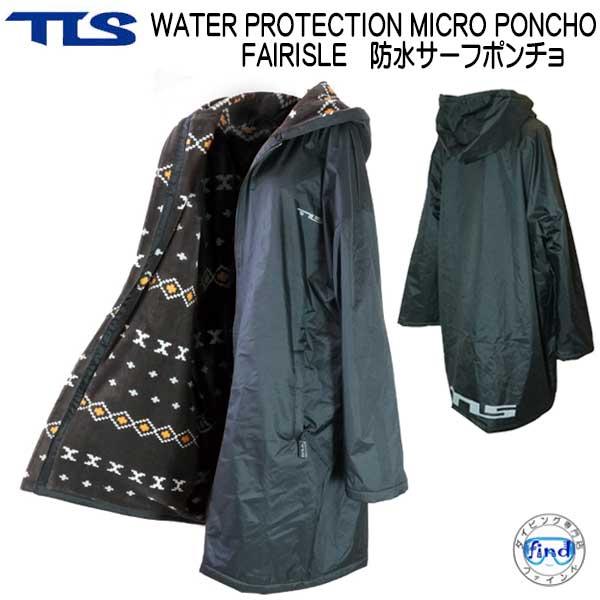 TOOLS TLS WATER PROTECTION MICRO PONCHO FAIRISLE 防水サーフポンチョ・フェアアイル アウター ...
