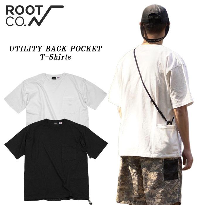 ROOT CO. ルートコー Tシャツ UTILITY BACK POCKET T-Shirts ユーティリティー バックポケット ...