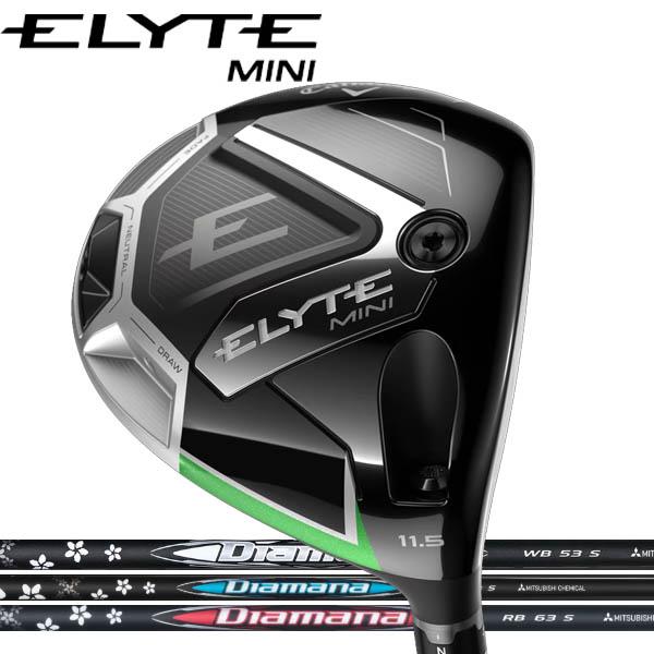 Callaway キャロウェイ ELYTE エリート ミニドライバー [ディアマナ]Diamana BB/WB/GT/PD/TB カーボンシャフト CALLAWAY エリートMINIドライバー ...