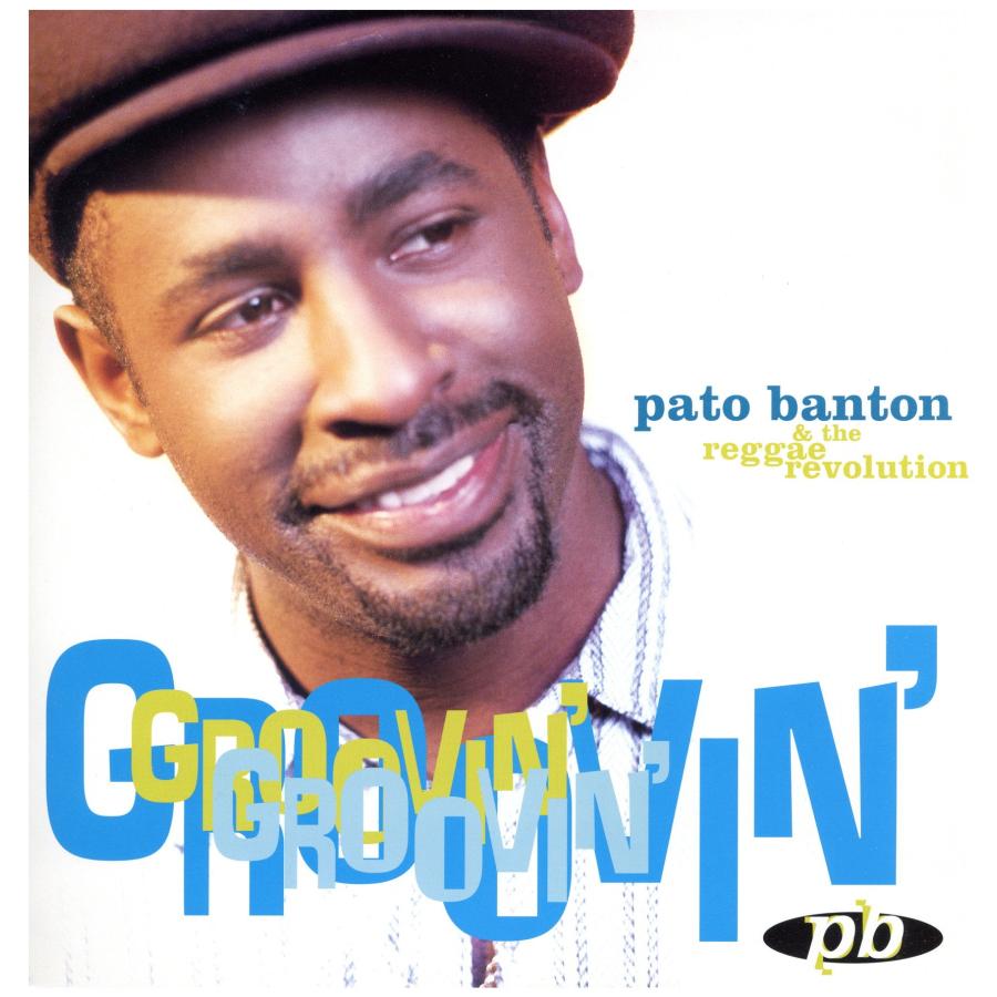 【レコード】PATO BANTON & The Reggae Revolution - GROOVIN 12" UK 1996年リリース ...