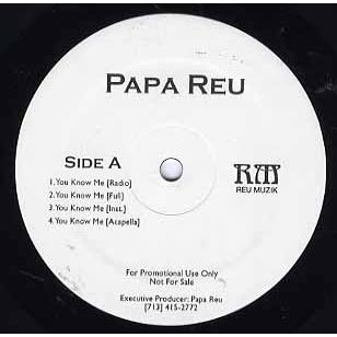 【レコード】PAPA REU feat Lil Flip, H.A.W.K. - YOU KNOW ME / RADIO 12" US ...