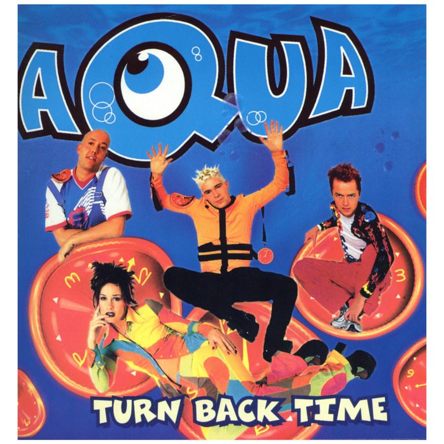 【レコード】AQUA - TURN BACK TIME 12" ITALY 1998年リリース : フリークスレコード レコード販売 - 通販 ...