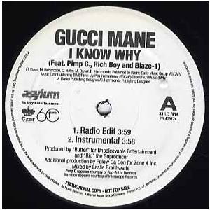 【レコード】GUCCI MANE ft Pimp C, Rich Boy, Blaze-1 - I KNOW WHY 12" US 2007年 ...