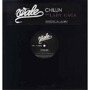 【レコード】WALE feat Lady Gaga - CHILLIN 12" US 2009年リリース : フリークスレコード レコード販売 ...