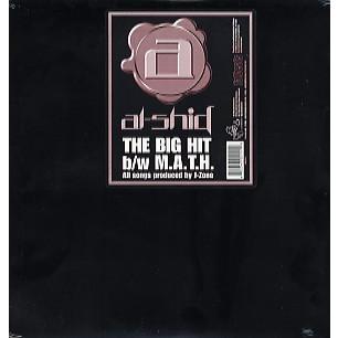 【レコード】AL-SHID - THE BIG HIT / M.A.T.H. 12" US 2002年リリース : フリークスレコード ...