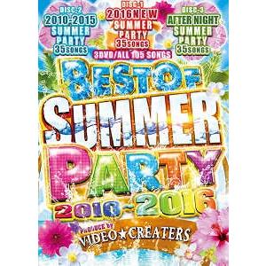 VIDEO★CREATERS - BEST OF SUMMER PARTY 2010-2016 (3DVD) 3xDVD JPN 2016年 ...