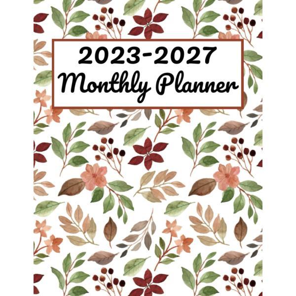 2023-2027 Monthly Planner: Large 5-Year Planner (January 2023 to ...